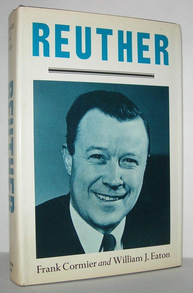 Reuther by Frank Cormier | Goodreads