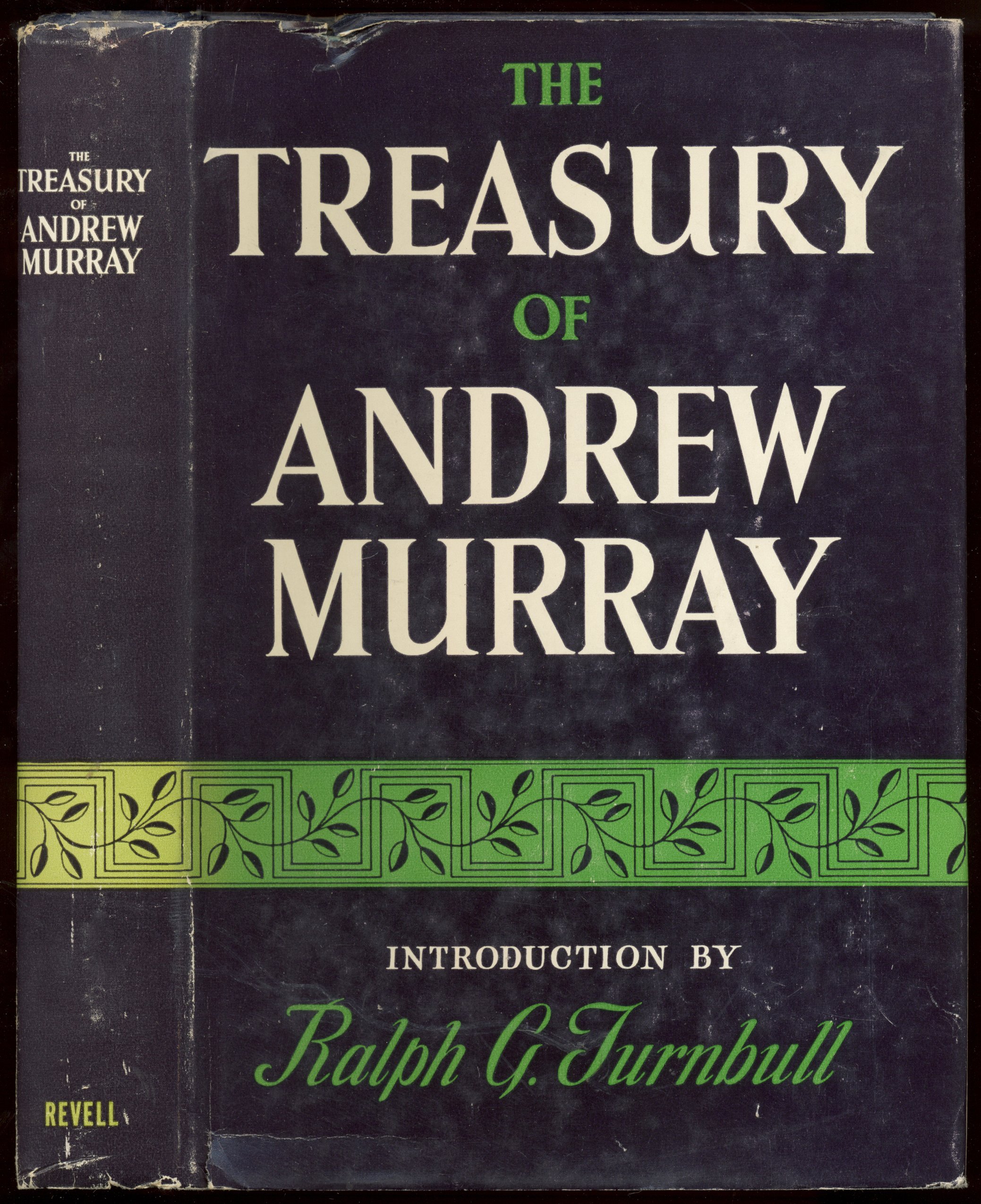 The treasury of Andrew Murray by Andrew Murray | Goodreads