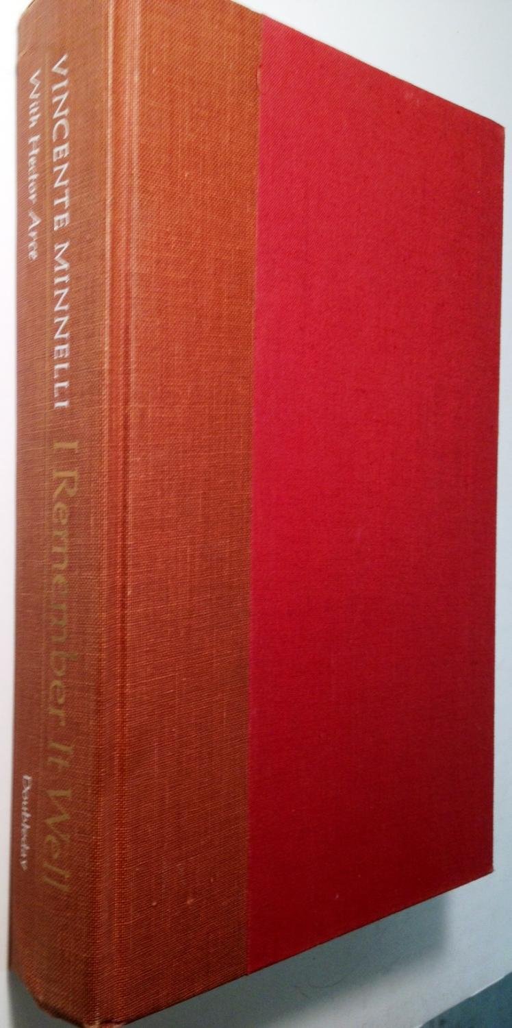 I Remember It Well by Vincente Minnelli | Goodreads