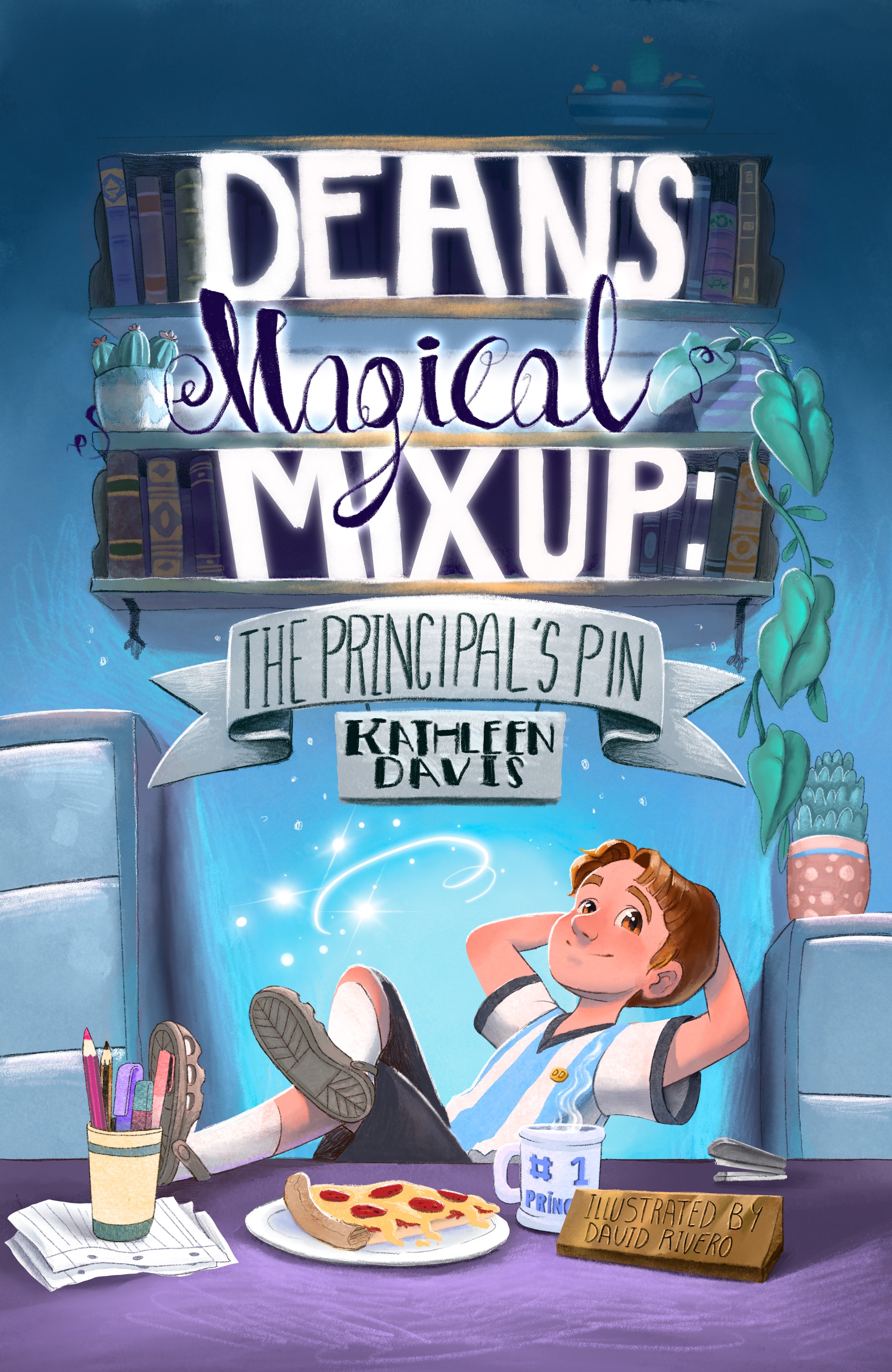 Dean's Magical Mix Up: The Principal's Pin (1) by Kathleen Davis ...