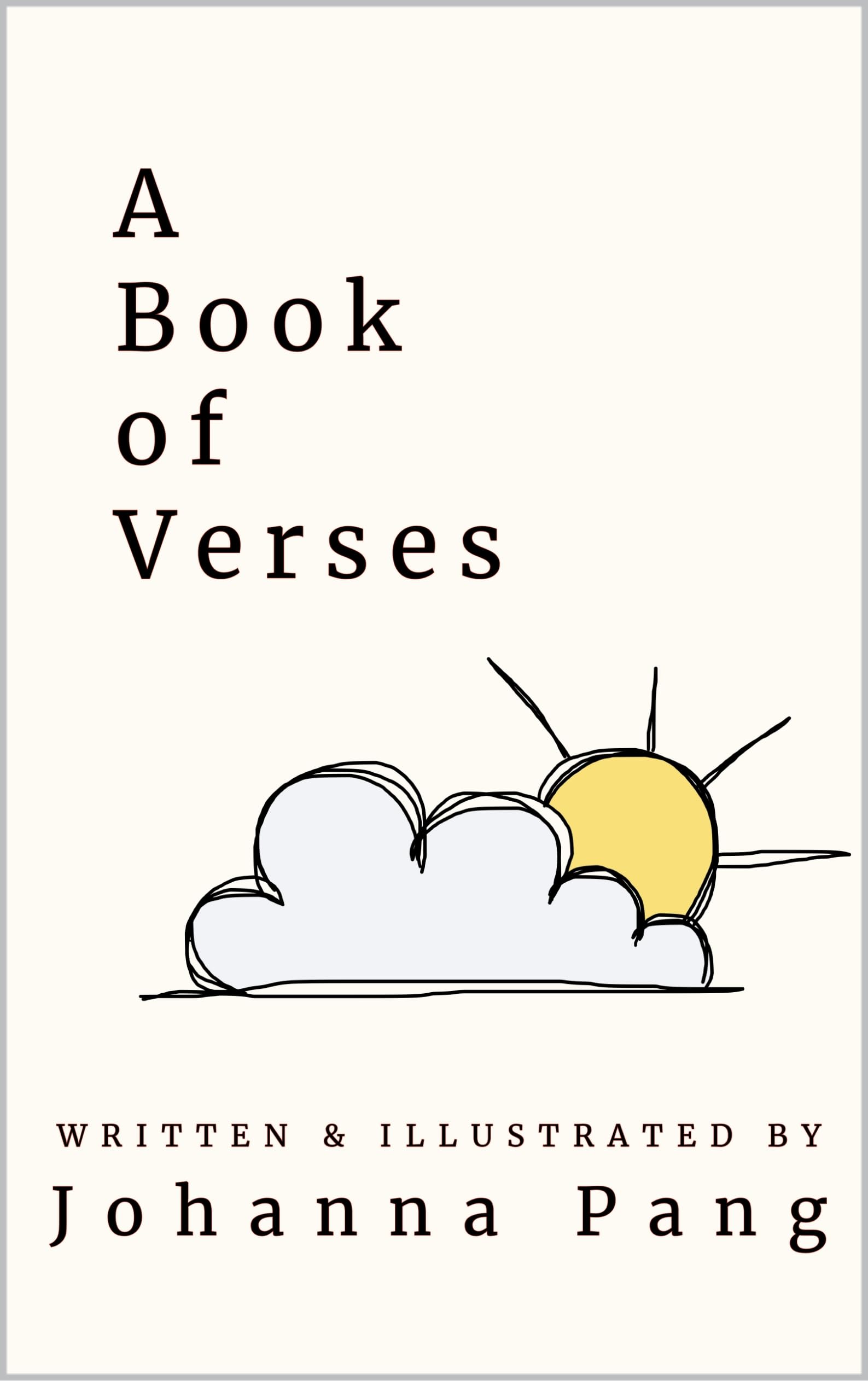 A Book of Verses by Johanna Pang | Goodreads