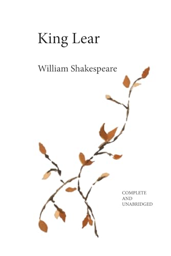 King Lear: Complete and Unabridged by William Shakespeare | Goodreads