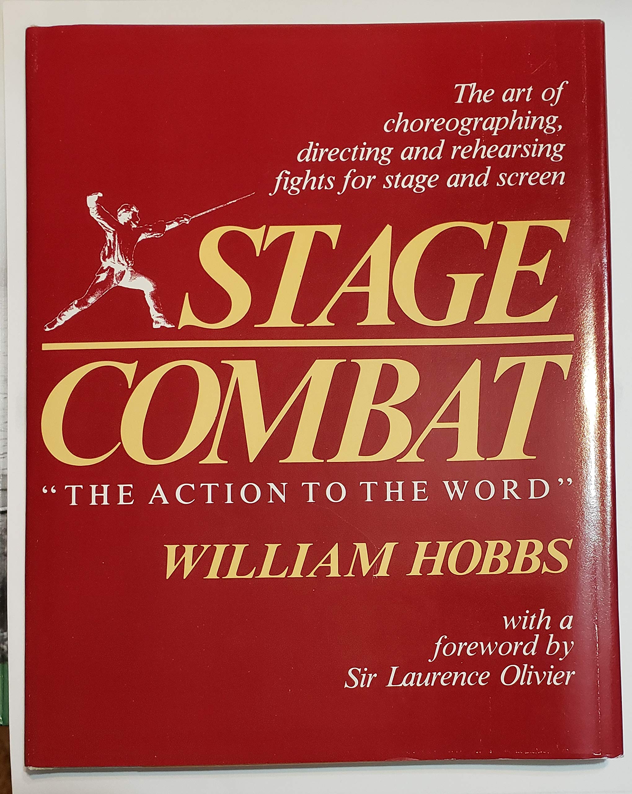 Stage Combat : "The Action to the Word" by William Hobbs | Goodreads