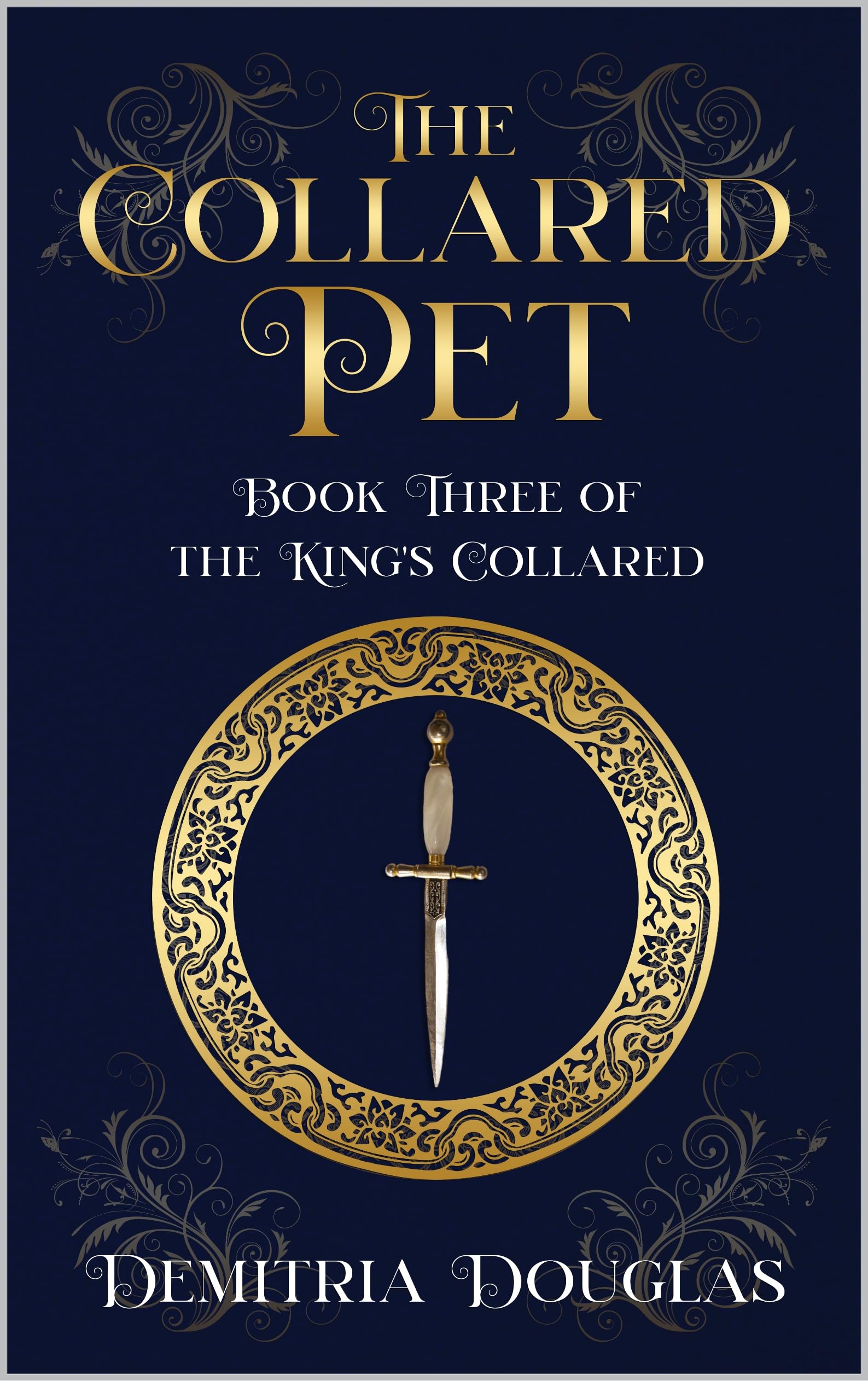 The Collared Pet (King's Collared #3) by Demitria Douglas | Goodreads