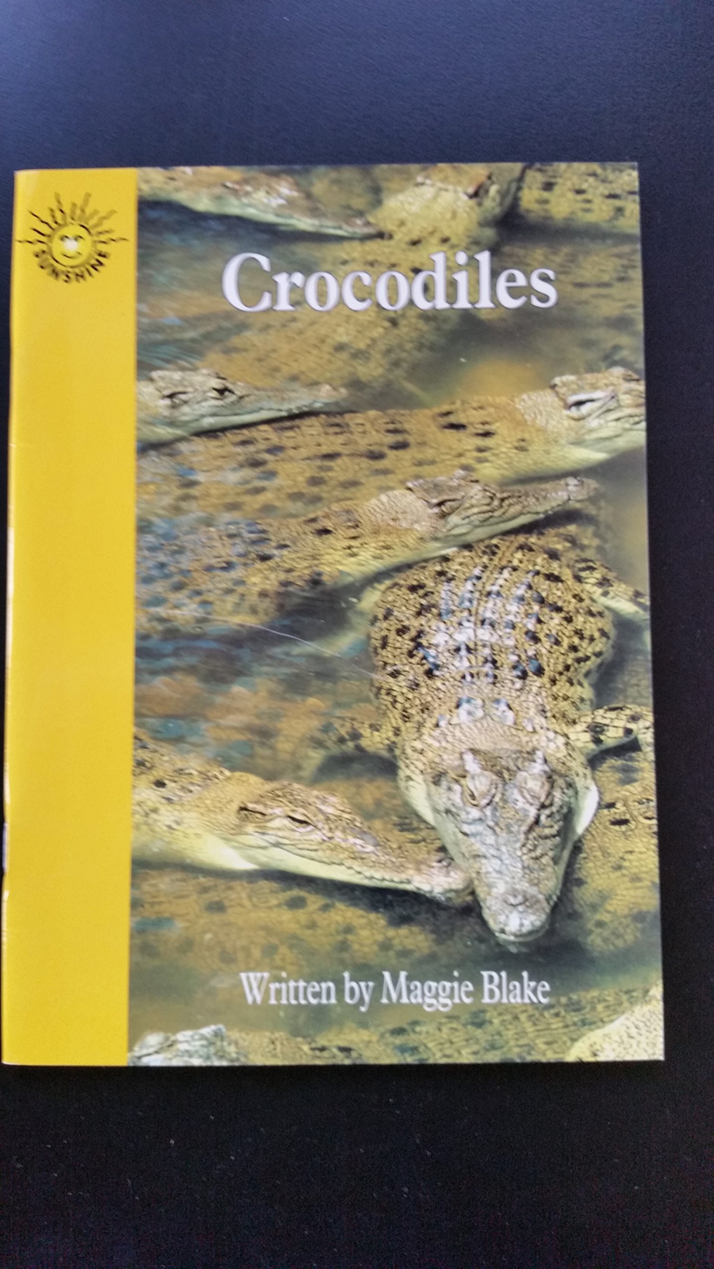 Crocodiles (Sunshine nonfiction) by Maggie Blake | Goodreads