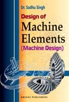Design of Machine Elements (Machine Design) by Dr. Sadhu Singh | Goodreads