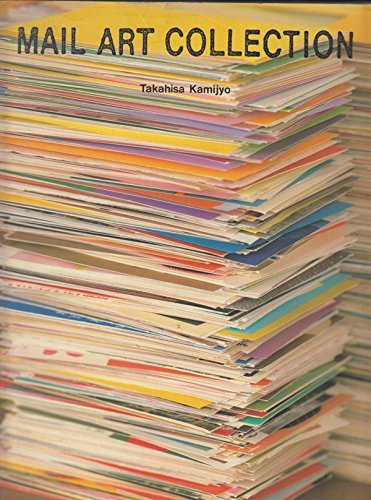 Mail Art Collection by Takahisa Kamijyo | Goodreads