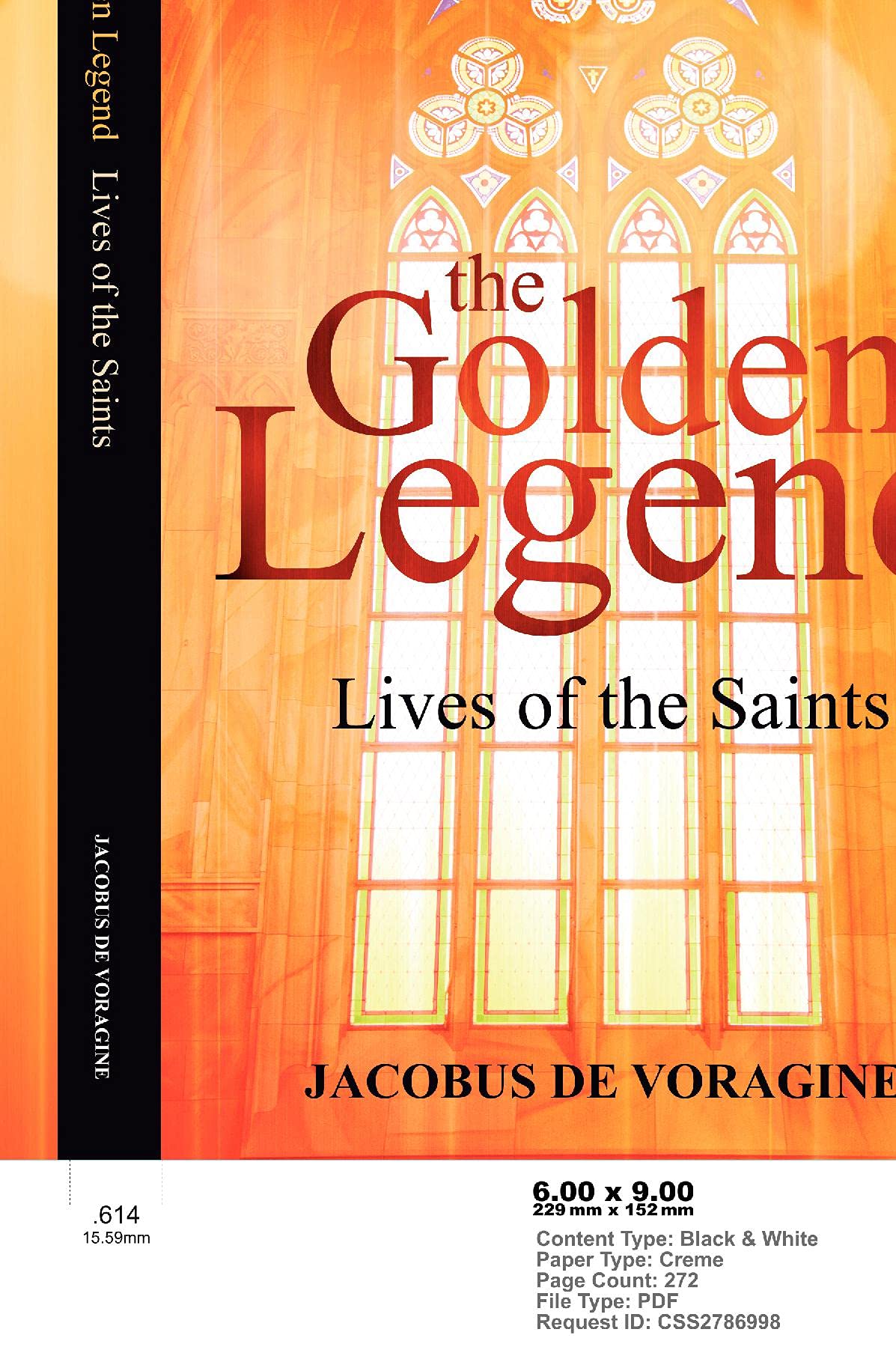 The Golden Legend - Lives of the Saints by Jacobus de Voragine | Goodreads