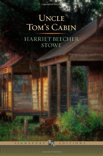 Uncle Tom's Cabin (Barnes & Noble Signature Editn) (Barnes & Noble Signature Editions) by with ...