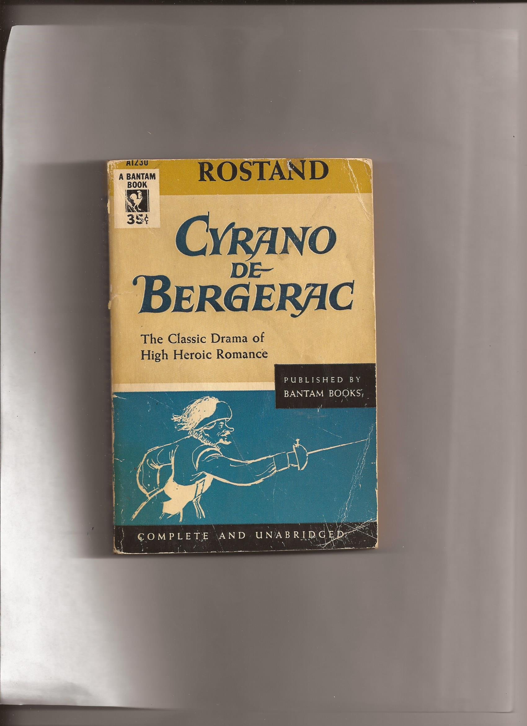 Cyrano De Bergerac The Classic Drama of High Heroic Romance by Edmond ...