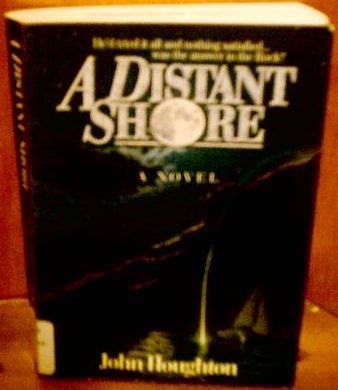 A Distant Shore by John Houghton | Goodreads