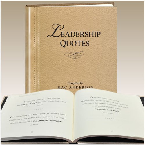 Leadership Quotes by Mac Anderson | Goodreads