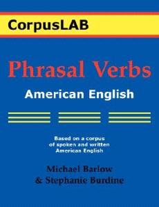 Phrasal Verbs by Stephanie Burdine Michael Barlow | Goodreads