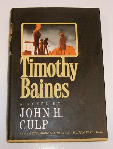Timothy Baines by John H. Culp | Goodreads