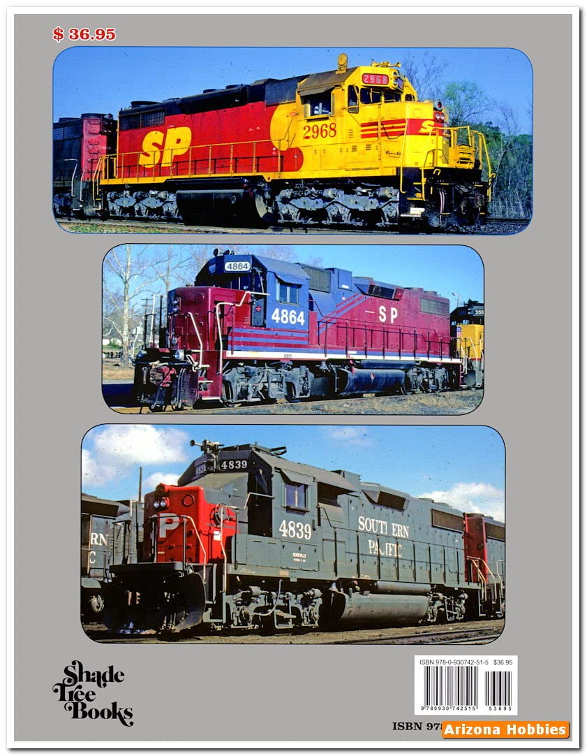 Southern Pacific Historic Diesels Vol 21: EMD Four-Motor and Six-Motor Freight Diesels by Joseph ...