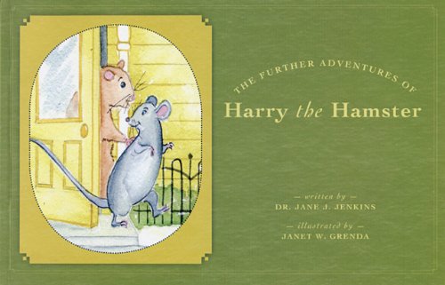 The Adventures of Harry the Hamster by Jane John Jenkins | Goodreads