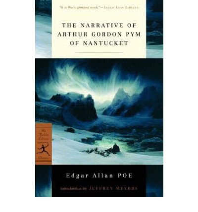 The Narrative of Arthur Gordon Pym of Nantucket (Modern Library ...