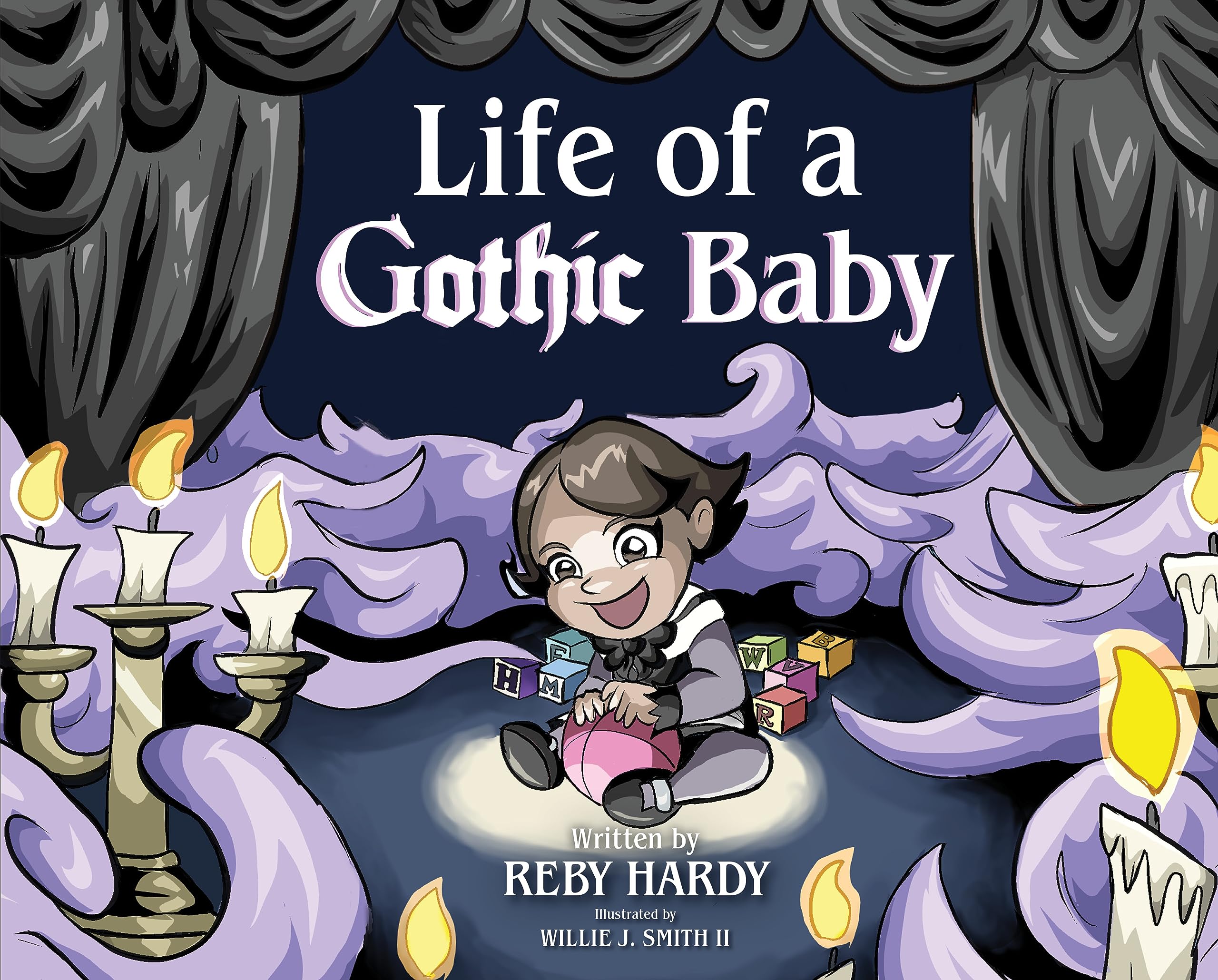 Life of a Gothic Baby by Reby Hardy | Goodreads