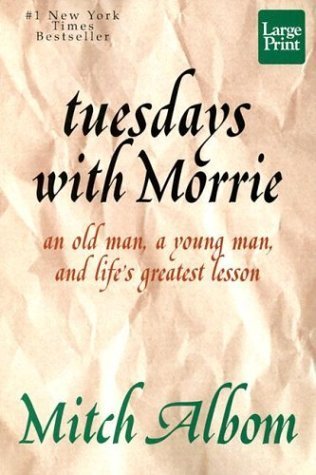 Tuesdays with Morrie by Mitch Albom (1997-01-03) by Mitch Albom | Goodreads
