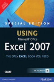 Using Microsoft Office Excel 2007 by Bill Jelen | Goodreads