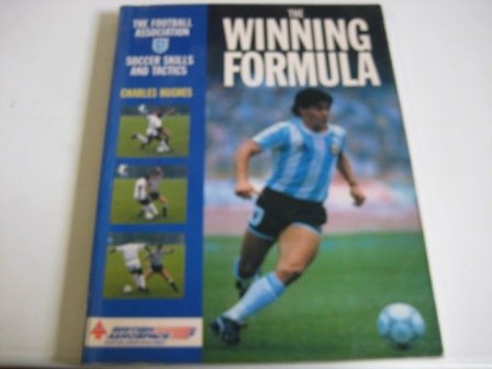 The Winning Formula: Soccer Skills and Tactics by Charles Hughes ...