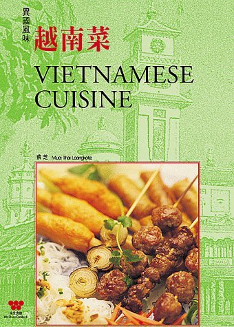 Vietnamese Cuisine by Su-Huei Huang (1999-10-01) by Su-Huei Huang ...