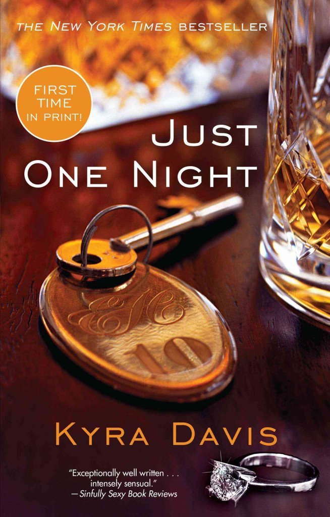 [Just One Night Part 1: The Stranger] (By: Kyra Davis) [published ...