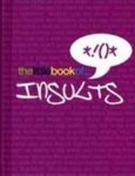 Insults (Little Book Of...) by Unknown | Goodreads