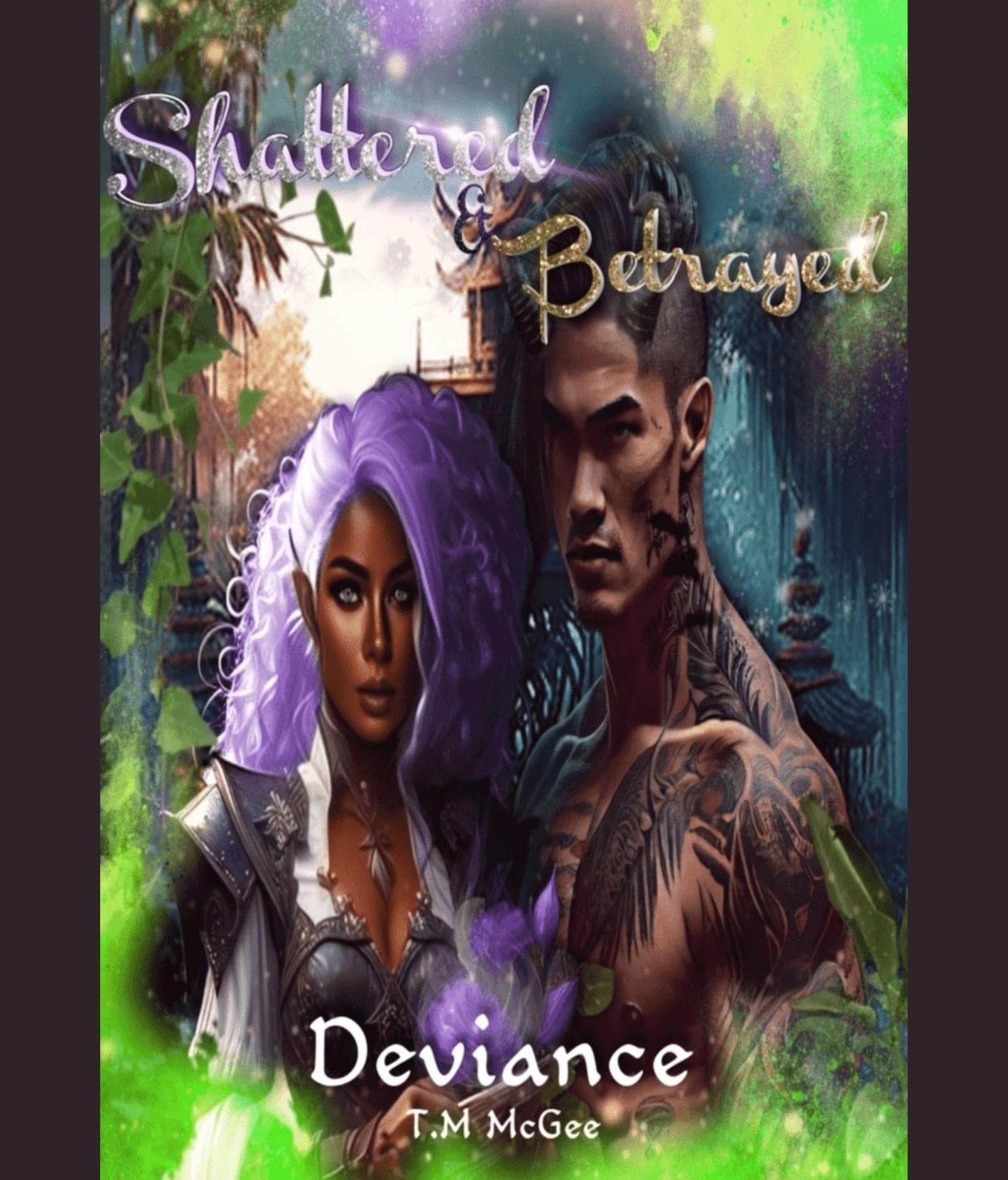 Deviance Shattered and Betrayed Book 2 by T.M McGee | Goodreads