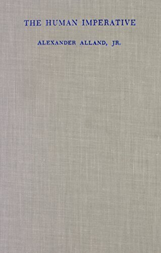 The Human Imperative by Alexander Alland Jr. by Alexander Alland ...