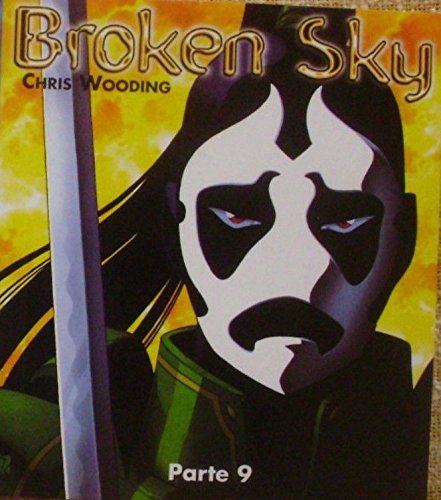 broken sky, 9 by Chris Wooding | Goodreads