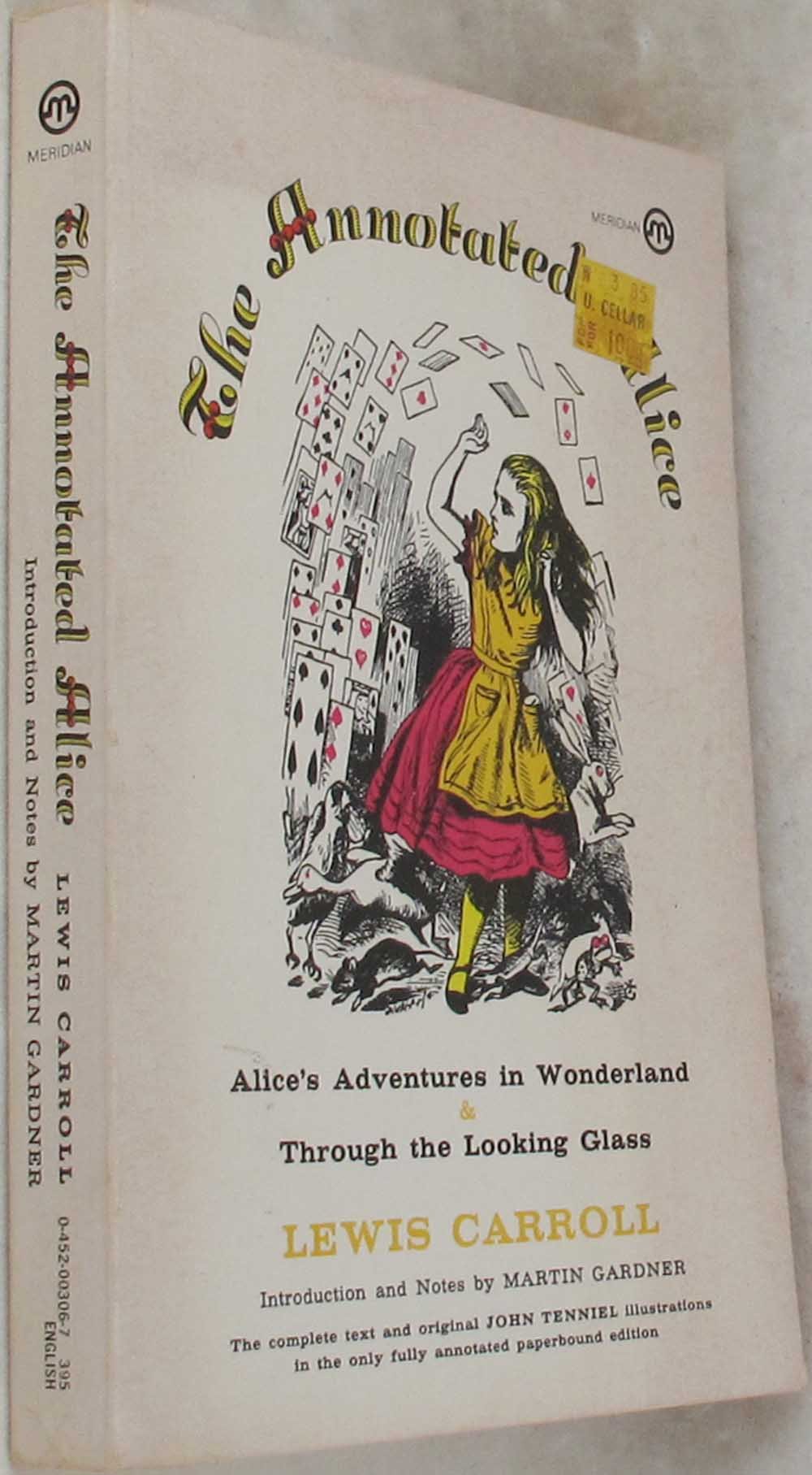 The Annotated Alice; Alice's Adventures in Wonderland & Through the Looking Glass by Lewis ...