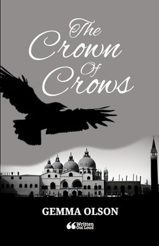 The Crown of Crows by Gemma Olson | Goodreads
