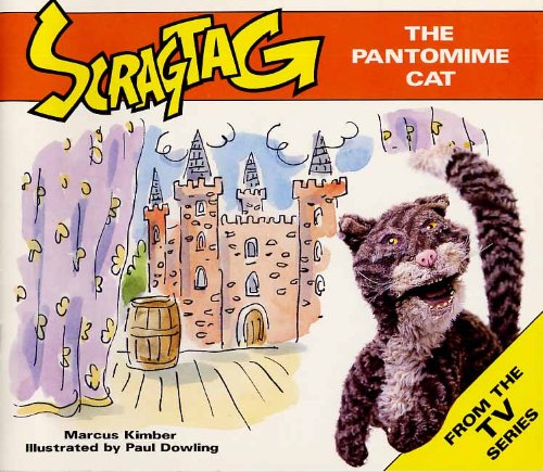 Scragtag the Pantomime Cat by M. Kimber | Goodreads