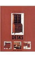 An Encyclopedia of Desks by Mark Bridge | Goodreads