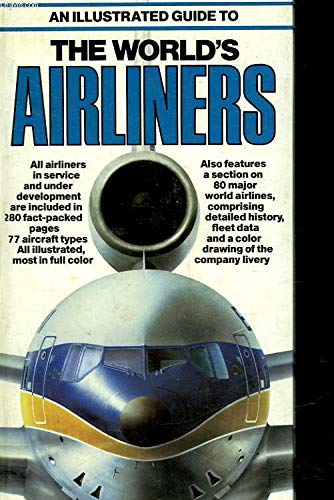 An Illustrated Guide to the World's Airliners by William Green | Goodreads