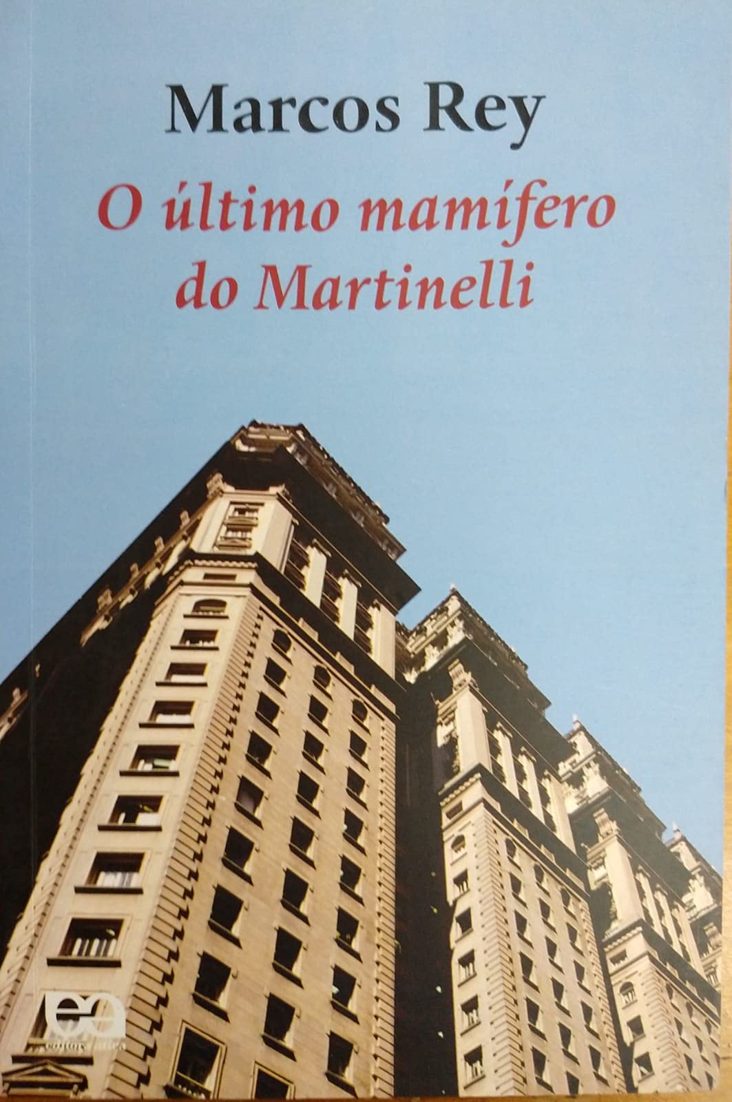 Ultimo Mamifero Do Martinelli, O (Em Portuguese do Brasil) by Unknown ...