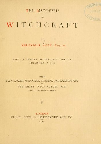 The Discoverie of Witchcraft by Reginald Scot | Goodreads