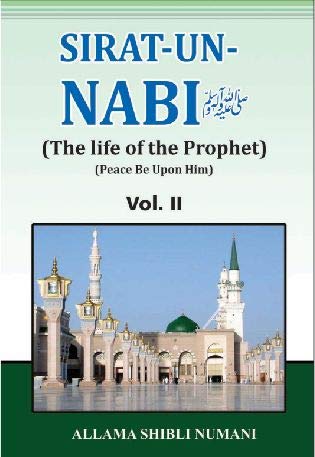 Sirat-Un-Nabi 2 Volume Set by Shibli Nomani | Goodreads