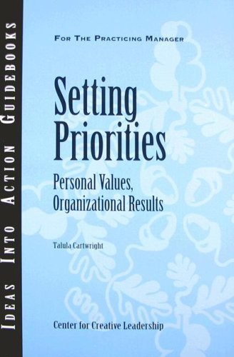 Setting Priorities: Personal Values, Organizational Results by Center ...