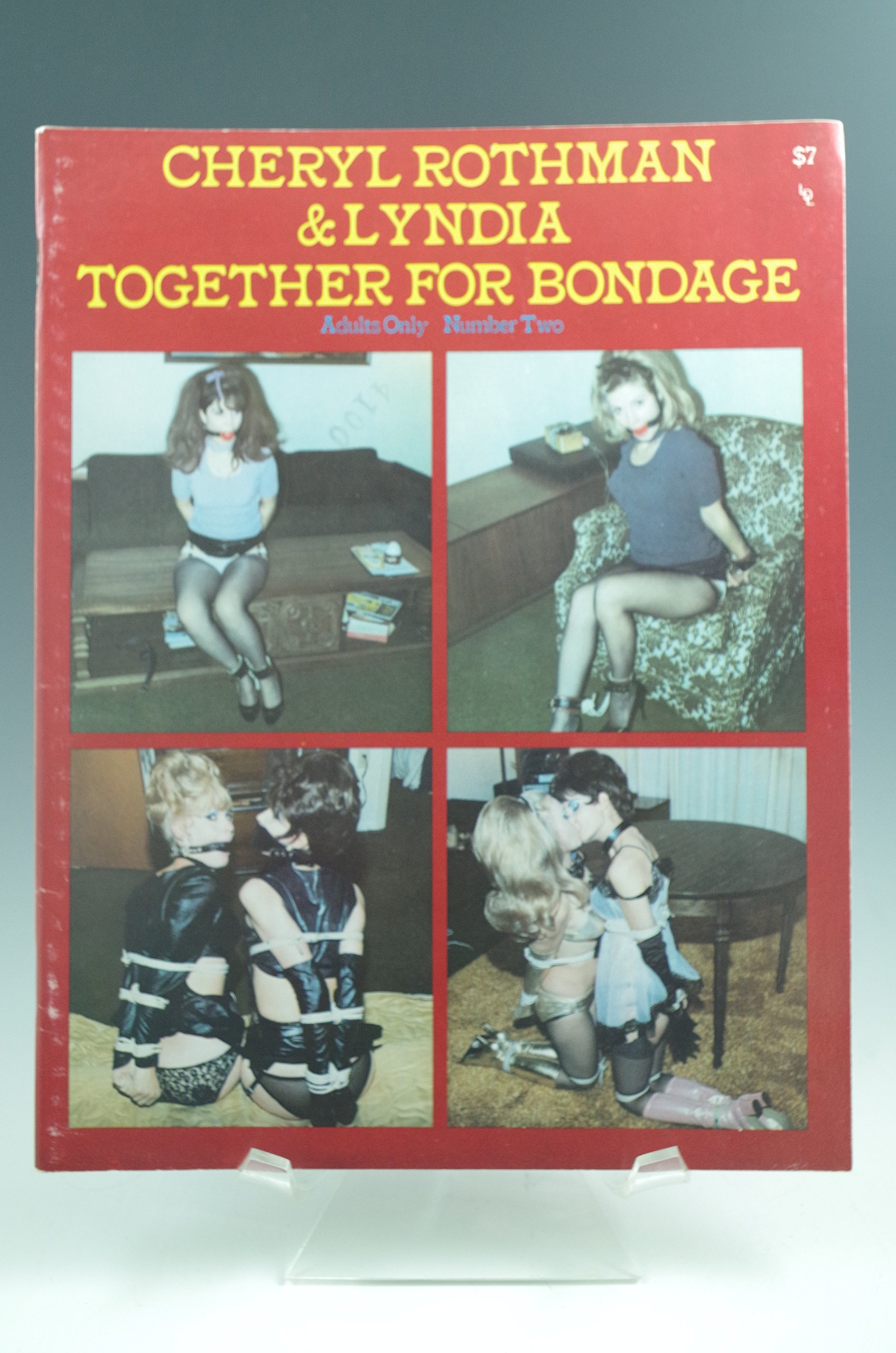 CHERYL ROTHMAN & LYNDIA BONDAGE ADULT MAGAZINE #2 1981 by Un | Goodreads
