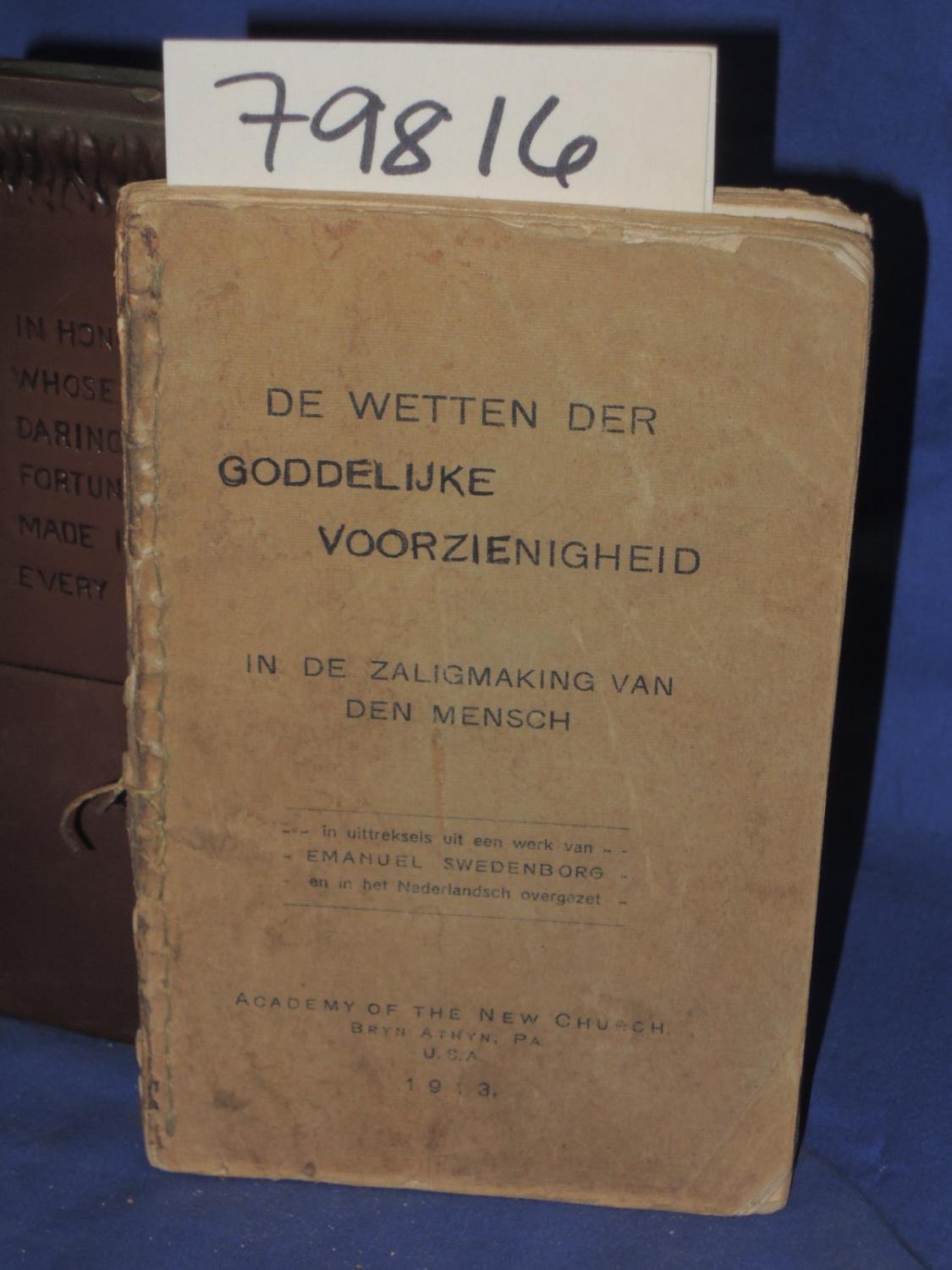 DE WETTEN DER GOODELIJKE VOORZIENIGHEID IN DE ZALIGMAKING VAN DEN ...