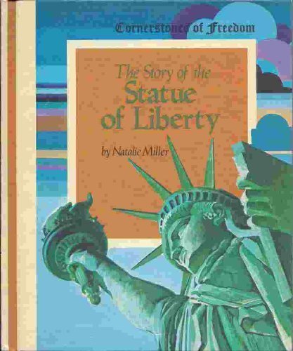 Story of the Statue of Liberty by Natalie Miller by Natalie Miller ...