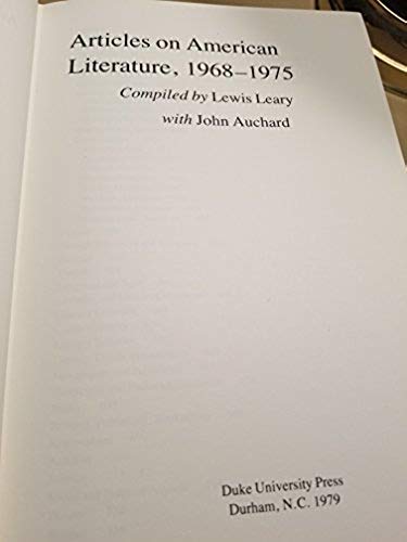 Articles on American Literature, 1968-1975 by Lewis Gaston Leary ...