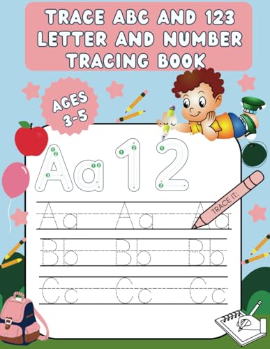 Trace ABCs and 123s: Letter and Number Tracing Book for Preschoolers ...