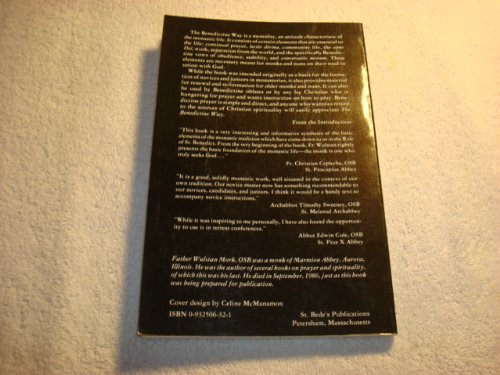 The Benedictine Way by Wulstan Mork | Goodreads