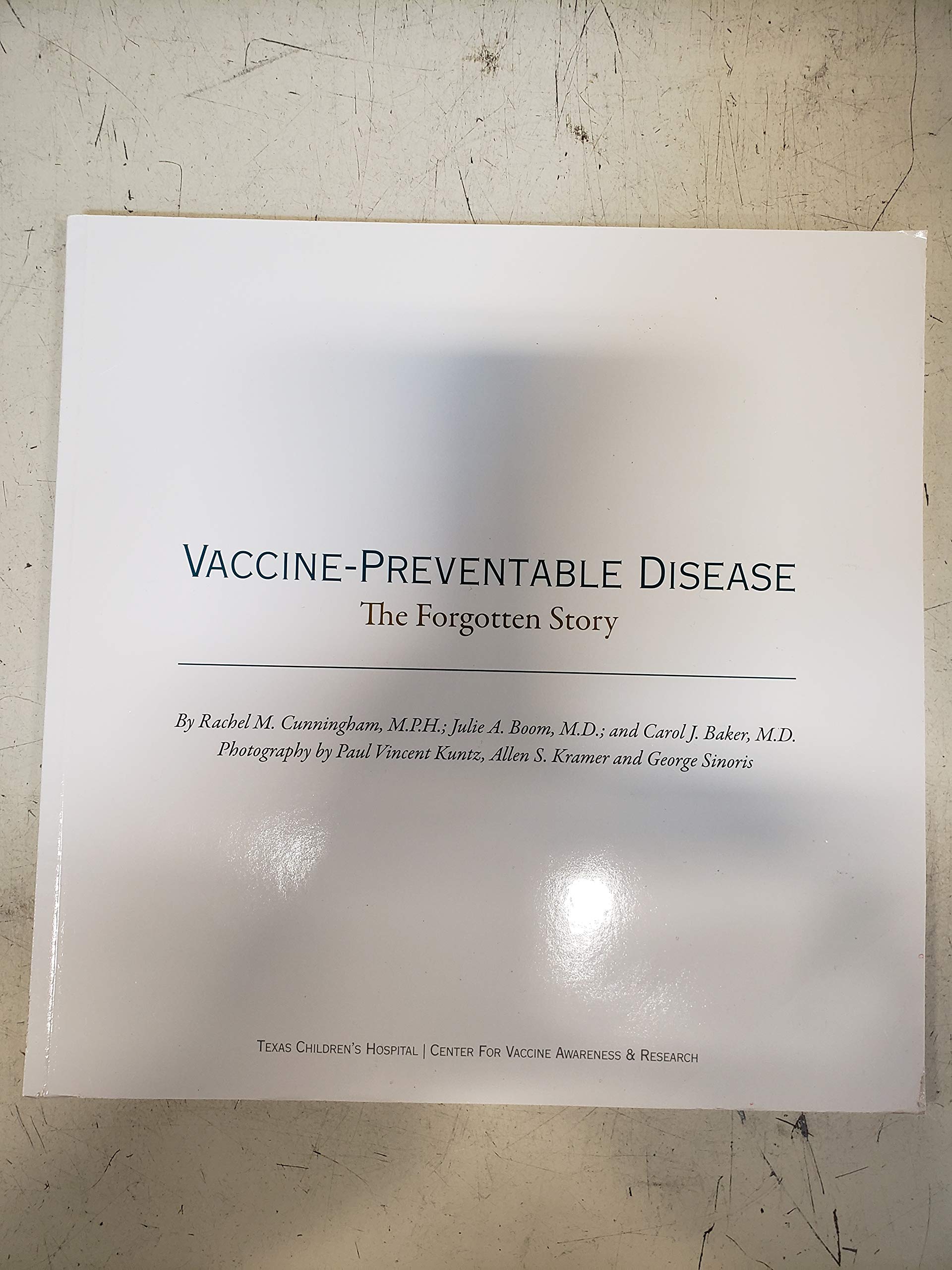 Vaccine-Preventable Disease: The Forgotten Story by JULIE BOOM RACHEL ...