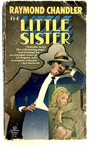 The Little Sister by Raymond Chandler | Goodreads