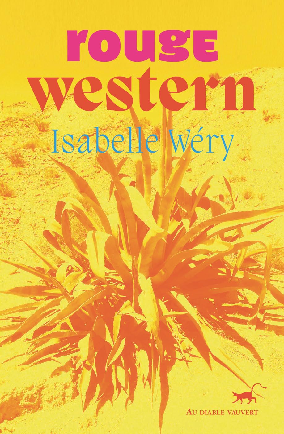 Rouge Western (French Edition) by Isabelle Wéry | Goodreads