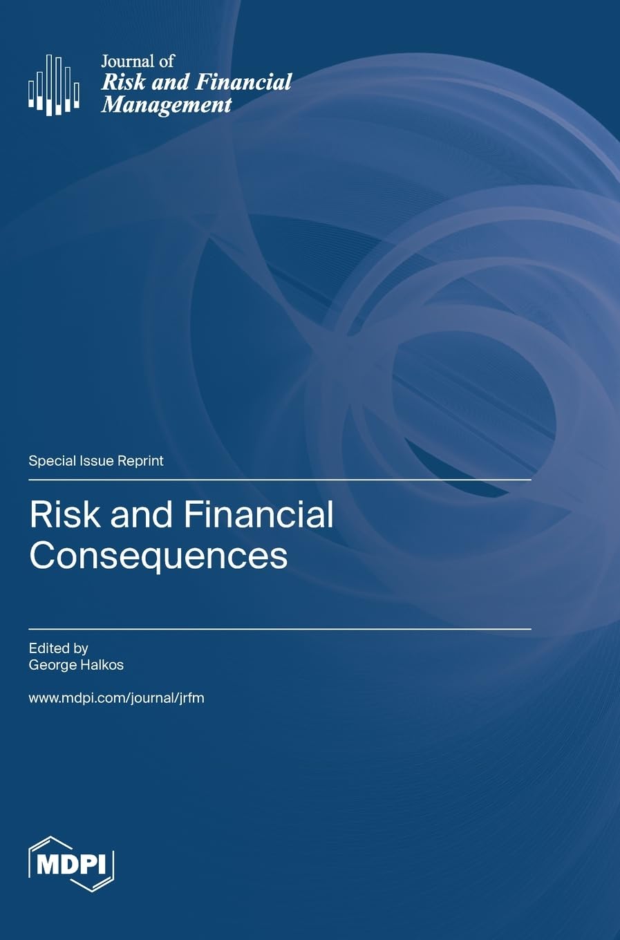 Risk and Financial Consequences by George Halkos | Goodreads